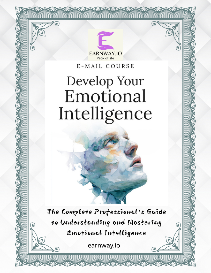 Develop Your Emotional Intelligence – Earnway